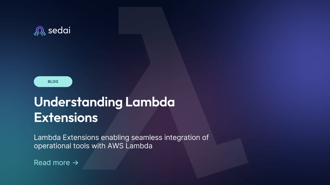 Understanding Lambda Extensions